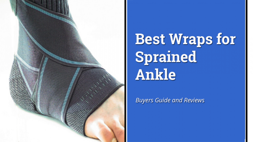 Best Wrap for Sprained Ankles 2025 | Buyers Guide, Reviews